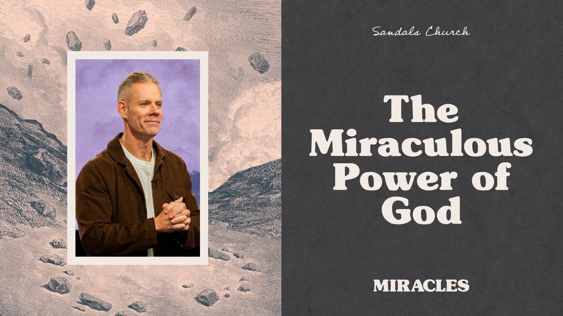 Miracles Archives | Sandals Church